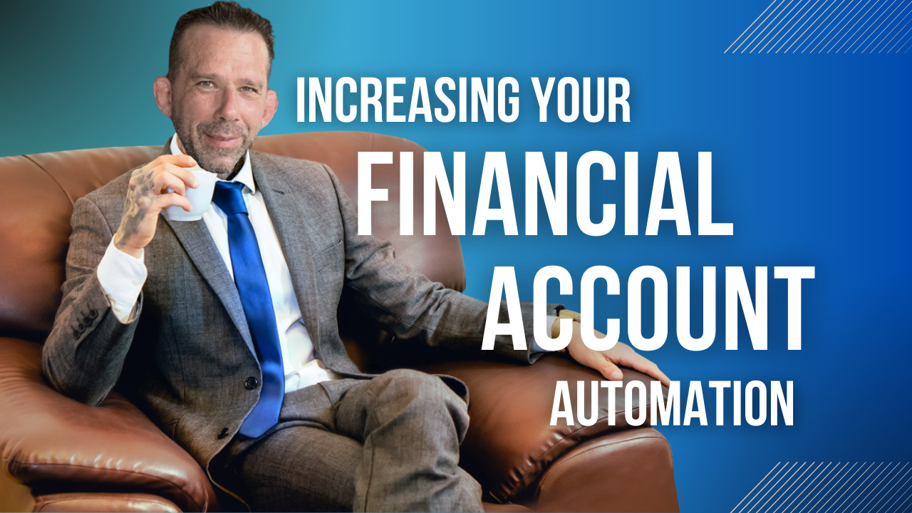 Quick Tip: Increasing Your Financial Account Automation – Fight For ...